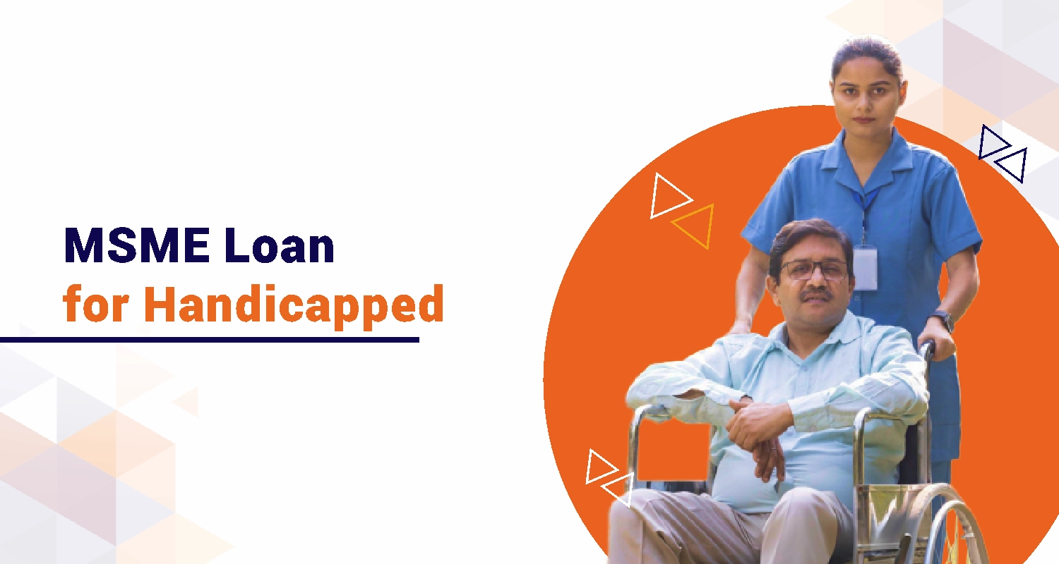 Affordable MSME Loans for Handicapped Person | IIFL Finance